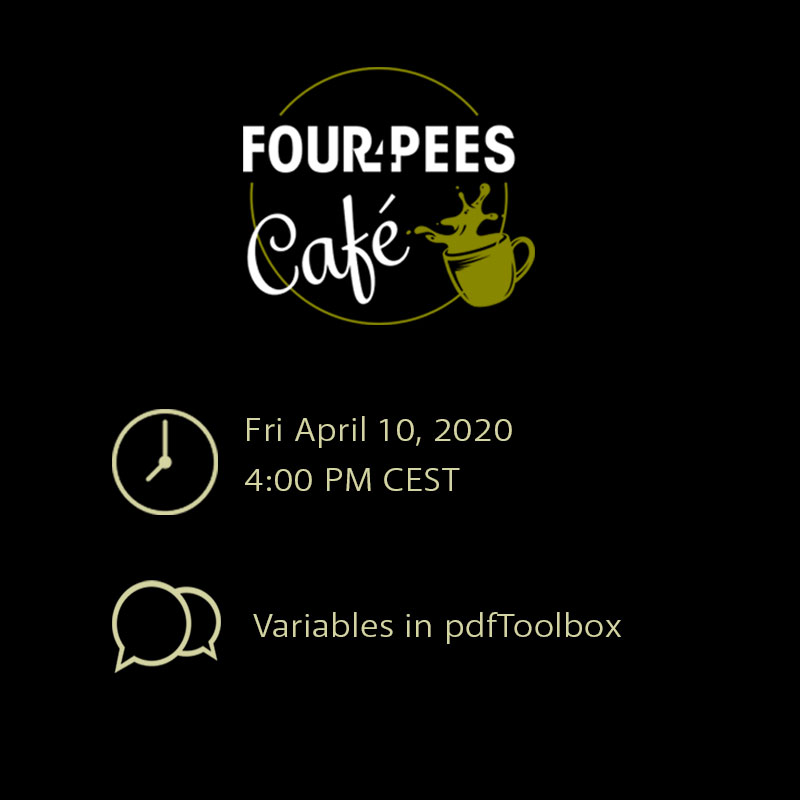Four Pees Café – Let’s talk about variables in pdfToolbox! | Digital Color Source